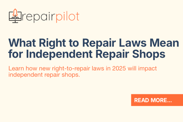 What Right to Repair Laws Mean for Independent Repair Shops in 2025
